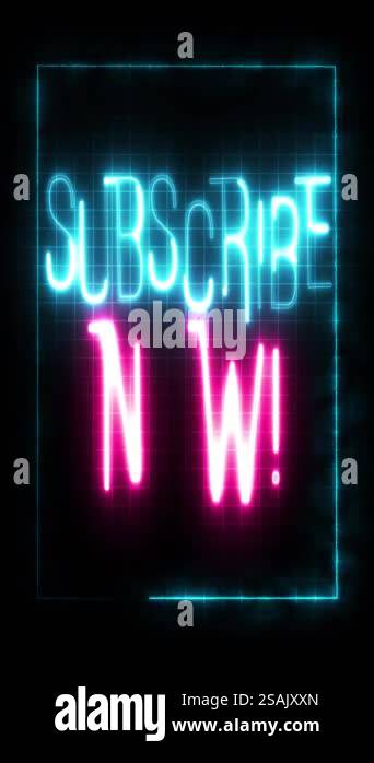 vertical subscribe now neon blue and pink sign text overlay animation ...