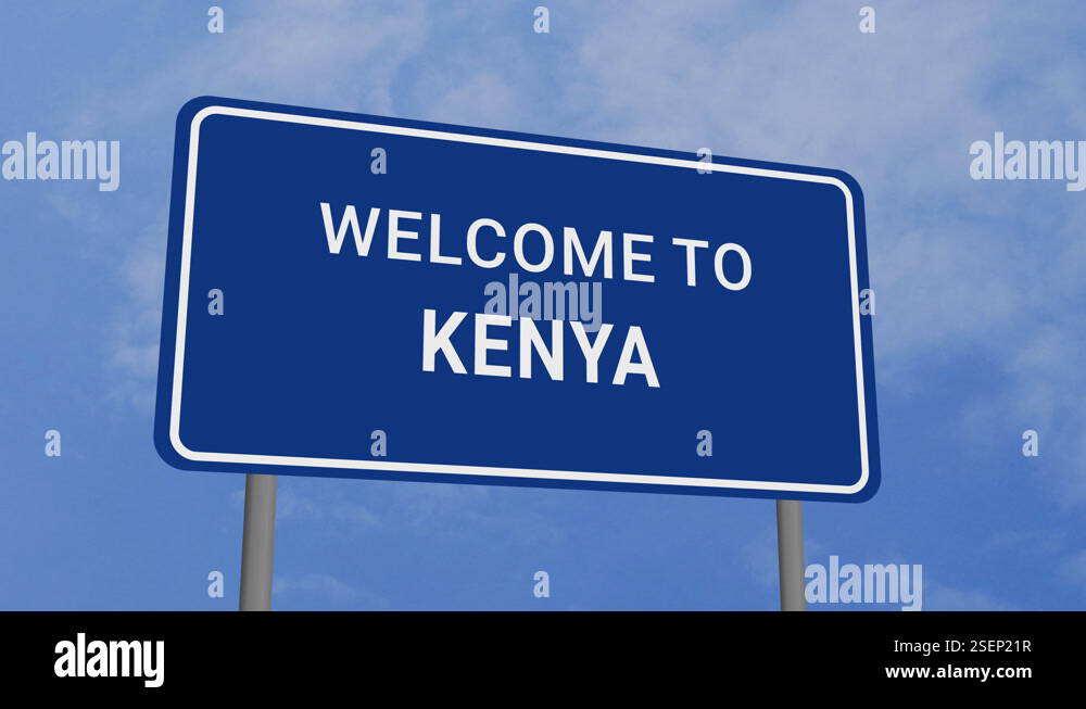Welcome to Kenya Road Sign on Clear Blue Sky with Rapid Moving Clouds ...