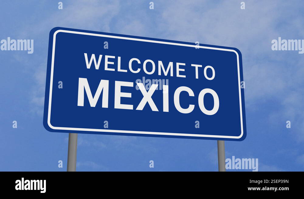 Welcome to Mexico Road Sign on Clear Blue Sky with Rapid Moving Clouds ...