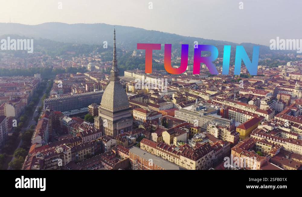Inscription on video. Turin, Italy. Flight over the city. Historical ...