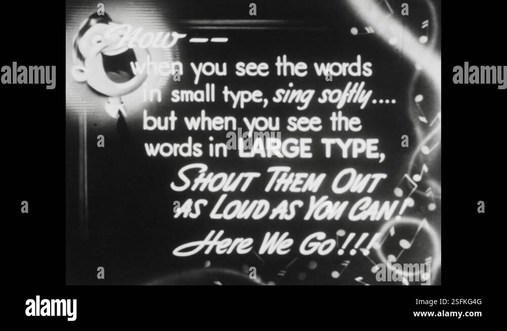 1940s: Instructional text. Words from song at top of screen ...