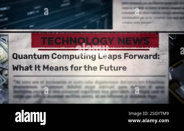 Quantum Computing Leaps Forward What It Means for the Future Headline Title on Newspaper Stock ...