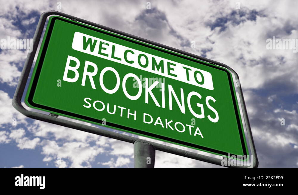 Welcome to Brooking, South Dakota. USA City Road Sign Close Up ...
