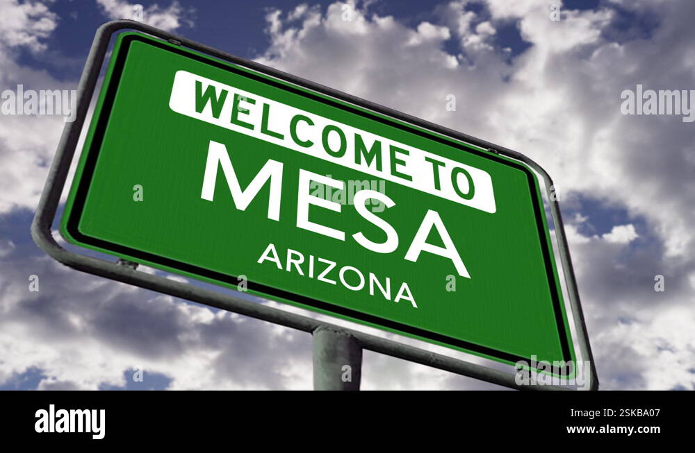 Welcome to Mesa, Arizona. USA City Road Sign Close Up, Realistic 3D ...