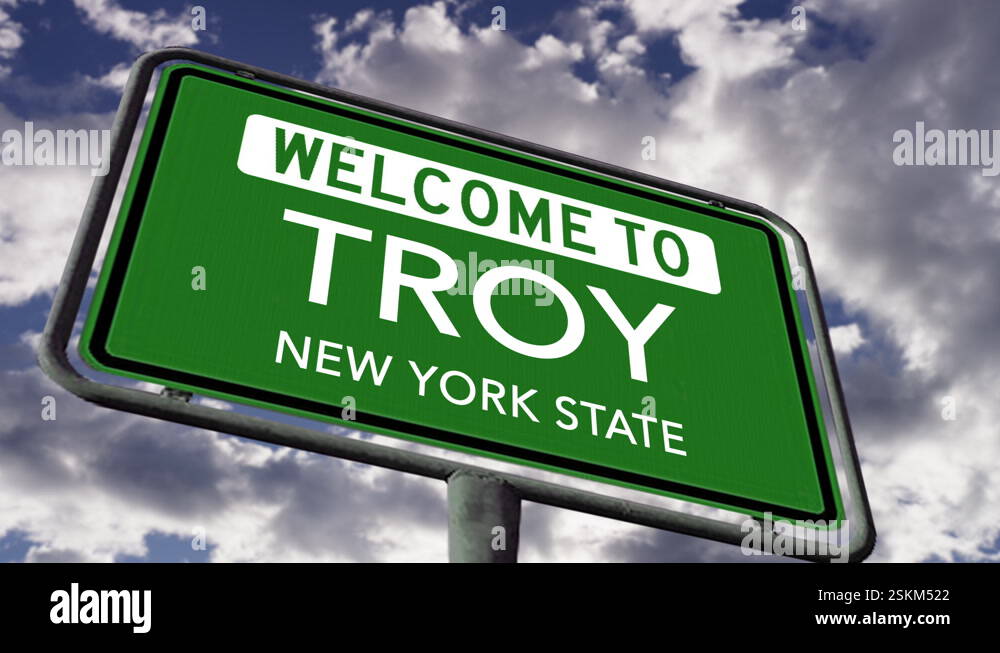Welcome to Troy, New York State. USA City Road Sign Close Up, Realistic ...