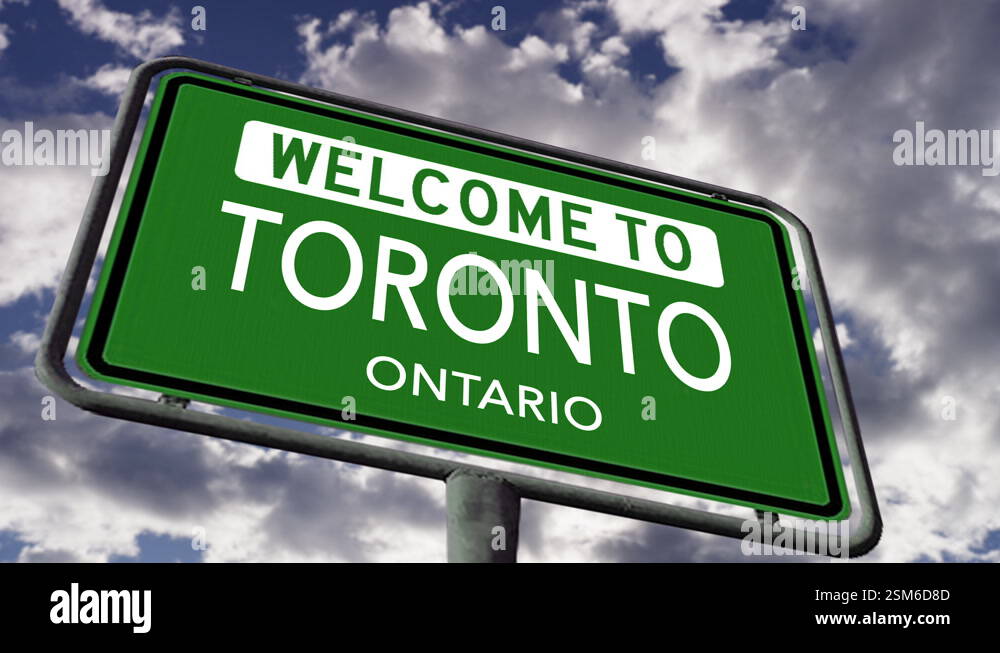 Welcome to Toronto, Ontario. Canadian City Road Sign Realistic 3d ...