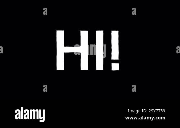 Word Hi appearing and disappearing isolated on black background hand ...