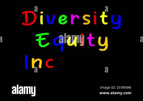 The words DIVERSITY, EQUITY and INCLUSION handwritten in rainbow colors ...