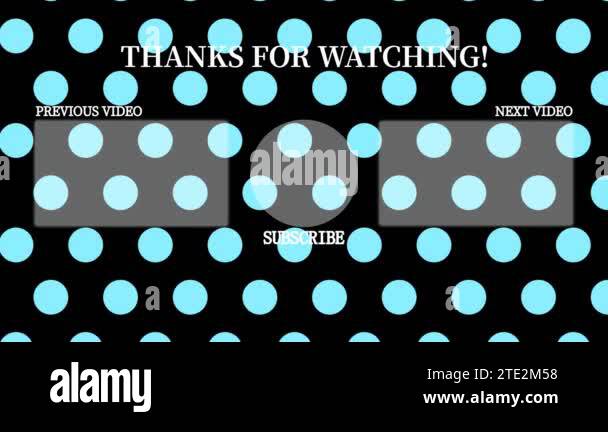 YouTube end card ending screen motion graphics Stock Video Footage - Alamy