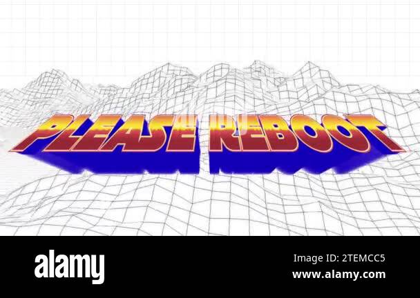 Animation of please reboot text in red and blue letters over metaverse ...