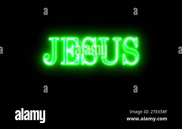 Animation of Jesus name flashing. Name Jesus green and in neon light ...