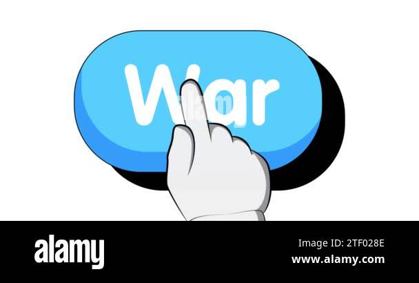 Big sign with War text. Hand pushing his index finger to click the ...