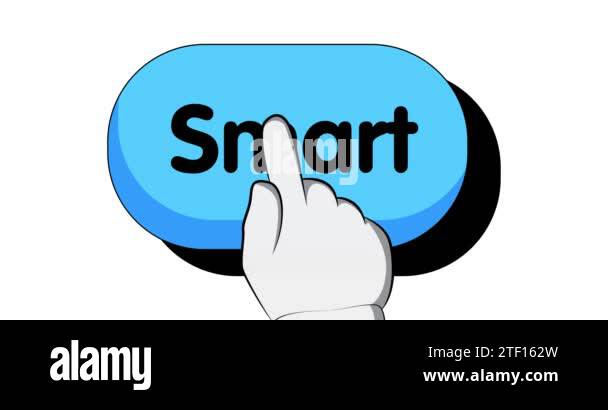 Big sign with Smart text. Hand pushing his index finger to click the ...