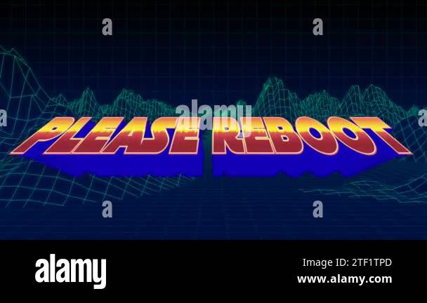 Animation of please reboot text in red and blue letters over metaverse ...