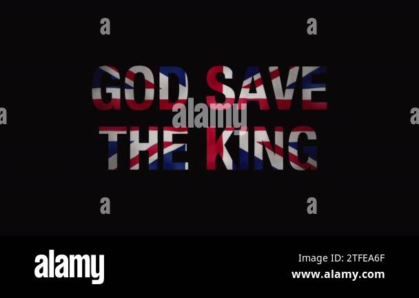 God save the king message in the colors of the British flag animation ...