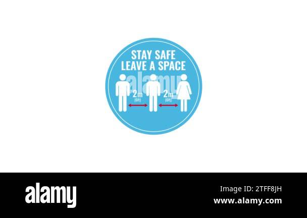 Social distancing sign animation. Stay safe leave a space. Green screen ...