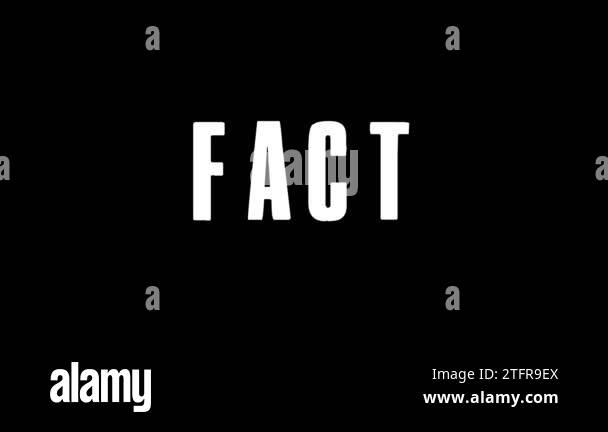 White picture of fact word on a black background. confirmation of news and events in the world ...