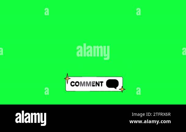 Comment Button Animation, Lower Thirds on Green Screen. Hand Drawn ...