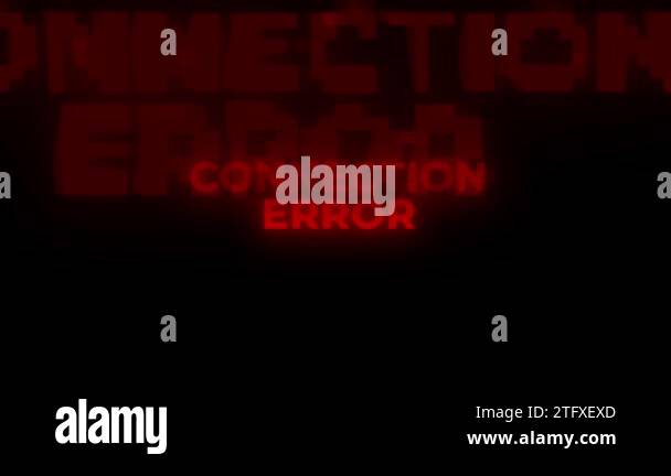 Connection Error Red Warning Error Alert Computer Virus alert Hacking ... Connection Error Red Warning Error Alert Computer Virus alert Hacking ...