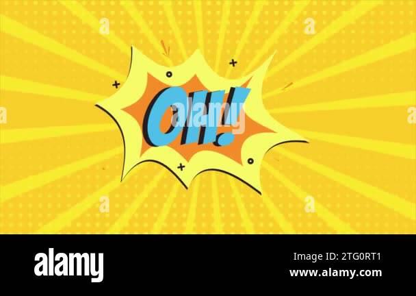 A comic strip cartoon animation, with the word Oh appearing. Yellow and ...