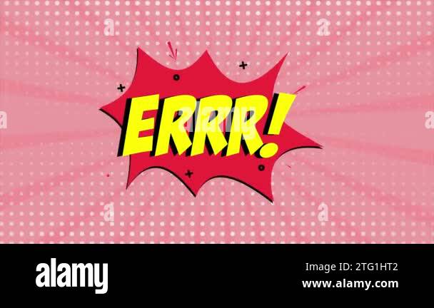 A comic strip cartoon animation, with the word Errr appearing. Red and ...