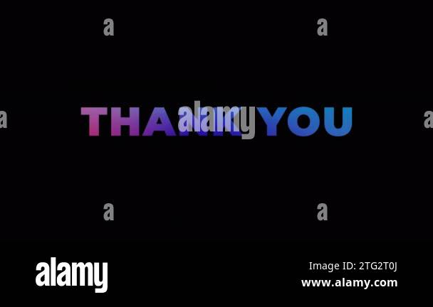 Thank you colorful text flashing effect loop title on black background ...
