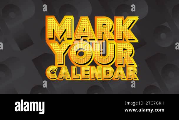 Mark Your Calendar Text on Dark Percentage Sign Background. Marketing ...