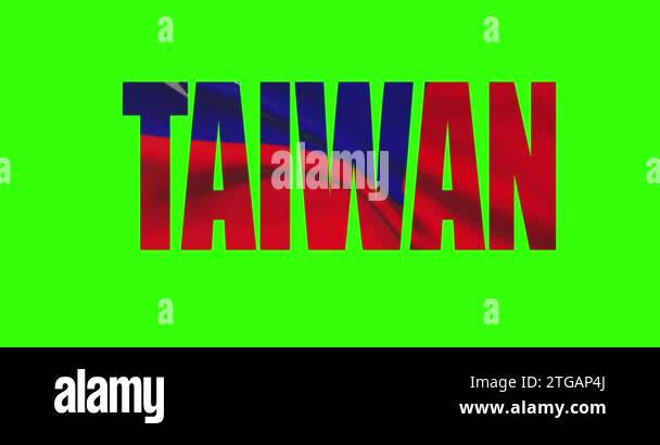 Taiwan country lettering word text with flag waving animation on green ...