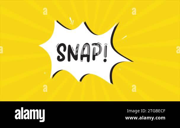A comic strip cartoon animation, with the word Snap appearing. Yellow ...