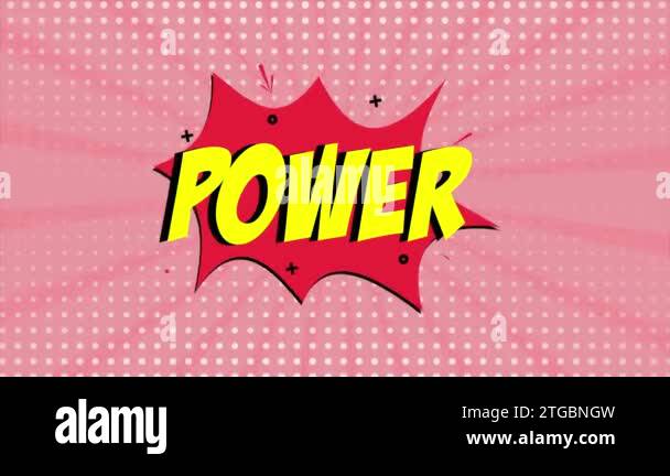 A comic strip cartoon animation, with the word Power appearing. Red and ...