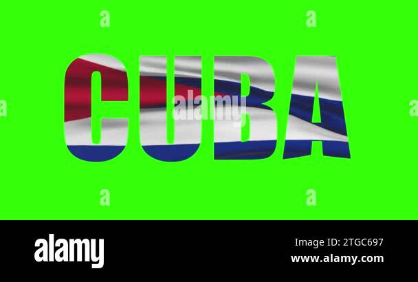 Cuba country lettering word text with flag waving animation on green ...