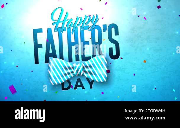 4k Happy fathers day animation with glowing lights and falling confetti ...