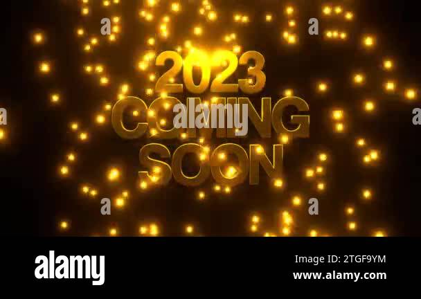 2023 COMING SOON with golden falling particle on black background. 4K UHD. 3d rendering Stock ...