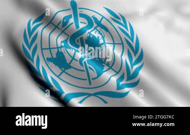 Animation of World Health Organization WHO Flag. Realistic Fabric ...