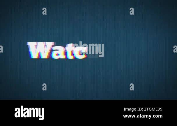 Watch Out Message On Vintage Twitched Television Screen/ 4k animation ...