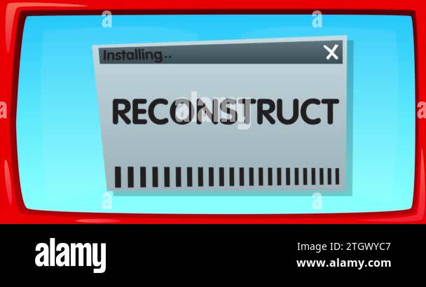 Cartoon Computer With the word Reconstruct. Video message of a screen ...