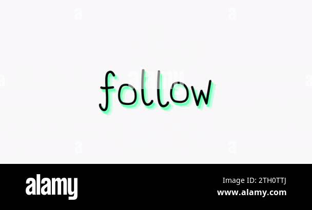 Animation of follow text with flashing lines on white background ...