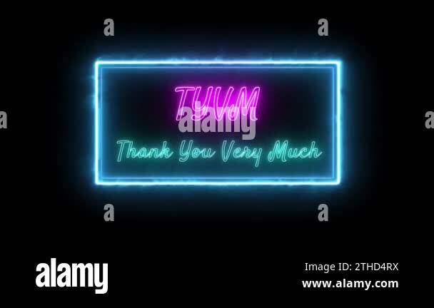 TYVM - Thank You Very Much Neon pink-green Fluorescent Text Animation ...