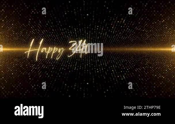 4K Happy Birthday text animation. Animated Happy 34th Birthday with golden text. Black and ...