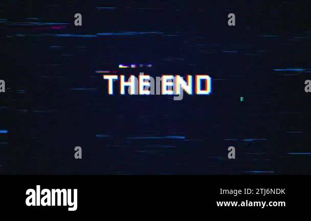 THE END text with glitch background concept for video games screen. THE END Retro text effects ...