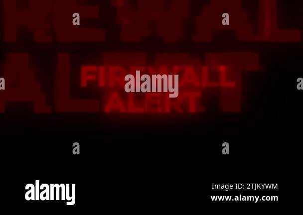 Firewall Alert Red Warning Error Alert Computer Virus alert Hacking ... Firewall Alert Red Warning Error Alert Computer Virus alert Hacking ...