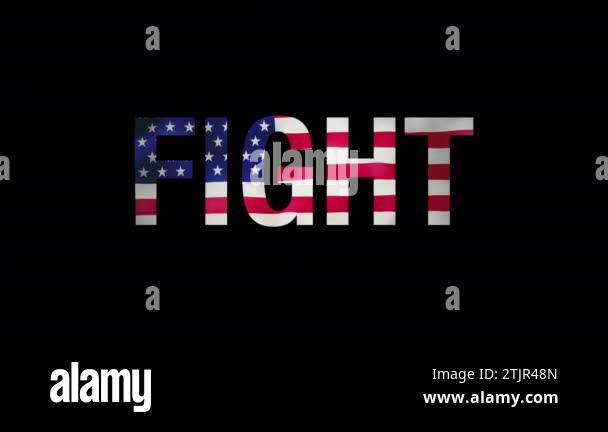 Fight word with USA flag texture on black background, patriotic concept ...
