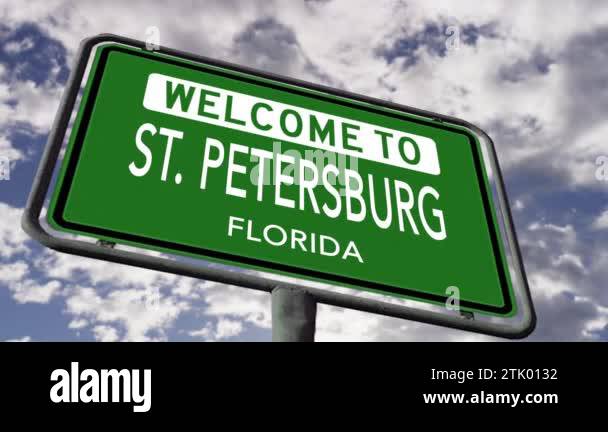 Welcome to St. Petersburg, Florida. USA City Road Sign Close Up, Realistic 3d Animation 4K Stock ...