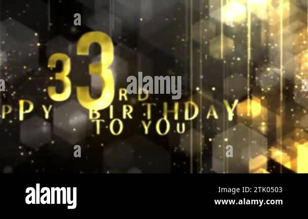 Congratulations on the 33rd birthday in luxury gold style, awarding ...