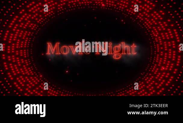Animation of movie night text in red neon over oval pattern of red ...