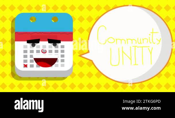Community Unity text in speech bubble and Calendar. Cartoon animated ...