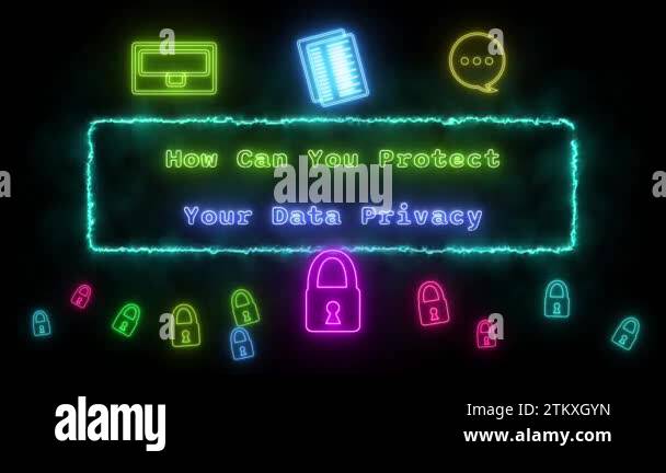 how can you protect your data privacy Neon green-blue Fluorescent Text ...