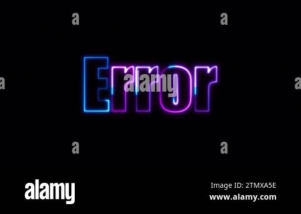 Loop Error blue pink neon text effect illustration on black abstract ...