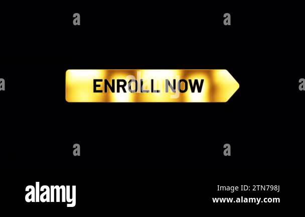 Loop of Enroll Now word text with golden shine nameplate animation ...