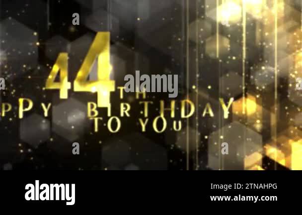 Congratulations on the 44th birthday in luxury gold style, awarding ...